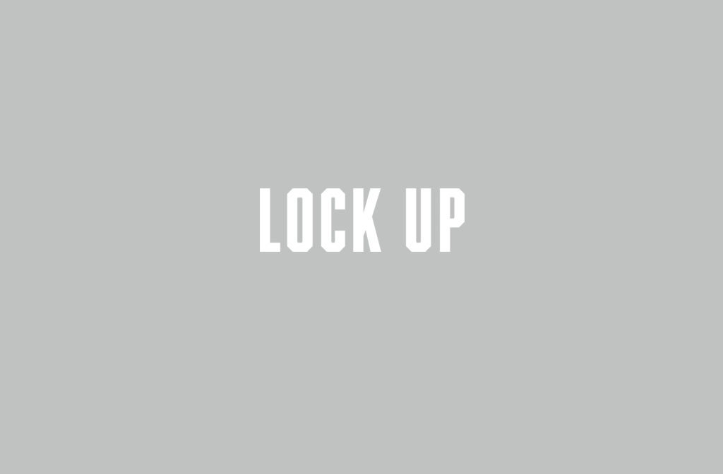 LOCK UP