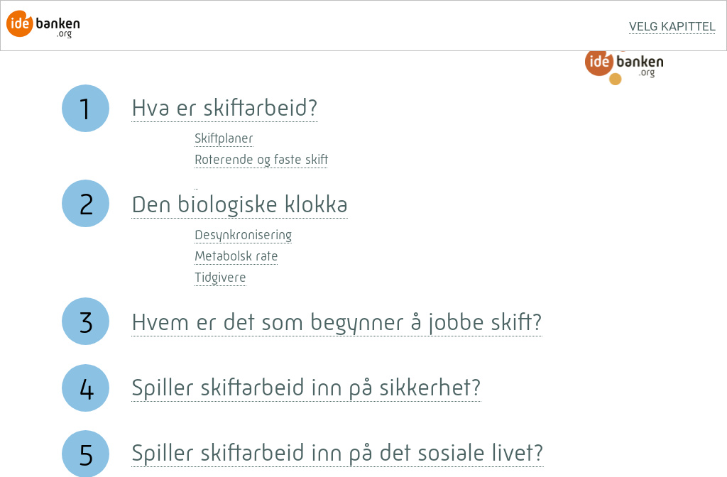 Skift- og turnusarbeid — Innhold