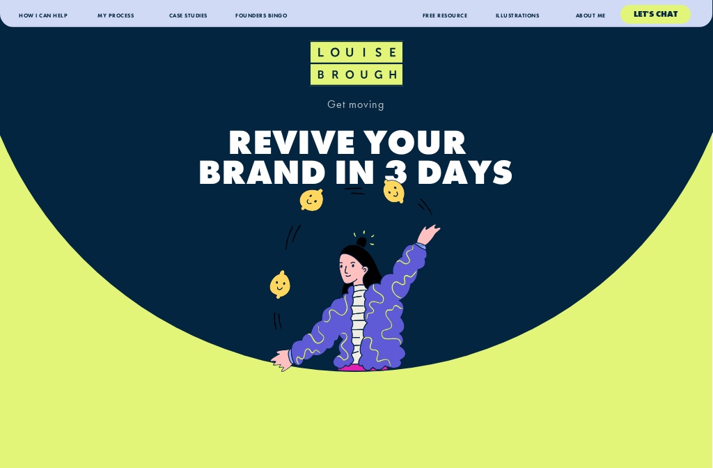 Louise Brough | Designer — 1:1 Intensive