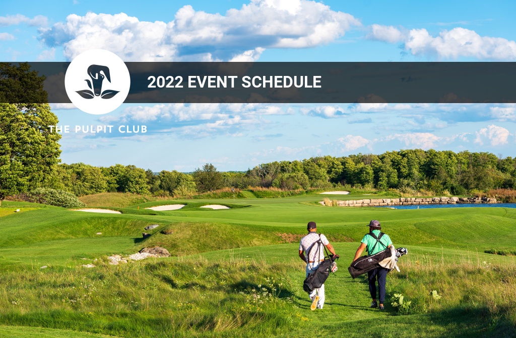 The Pulpit Club - 2022 Event Guide