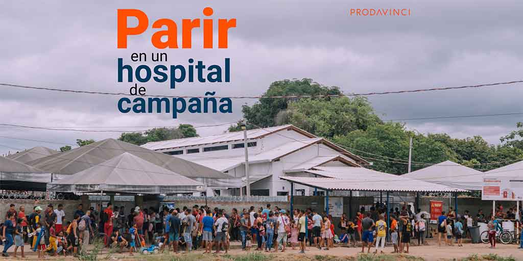 Parir en un hospital de campaña