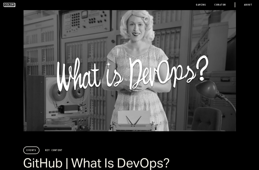 COLOR - Seattle-based Creative Agency — GitHub | What Is DevOps?